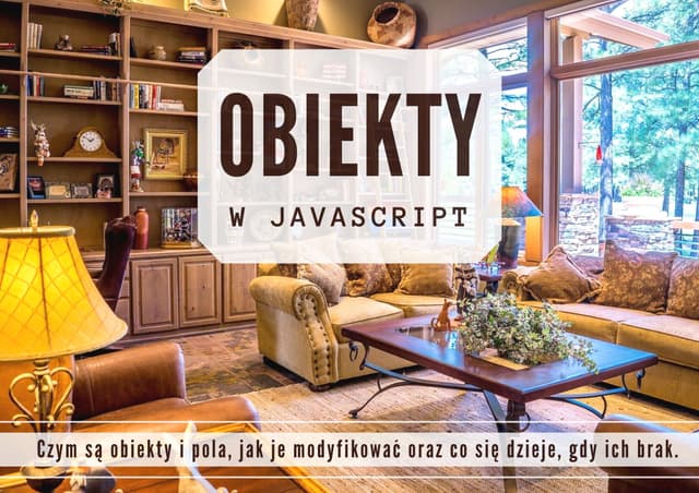 Obiekty w JavaScript