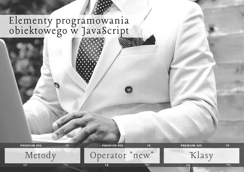 Elementy programowania obiektowego w JavaScript