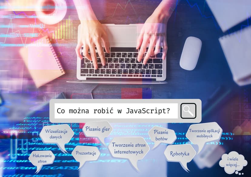 Co można robić w JavaScript?