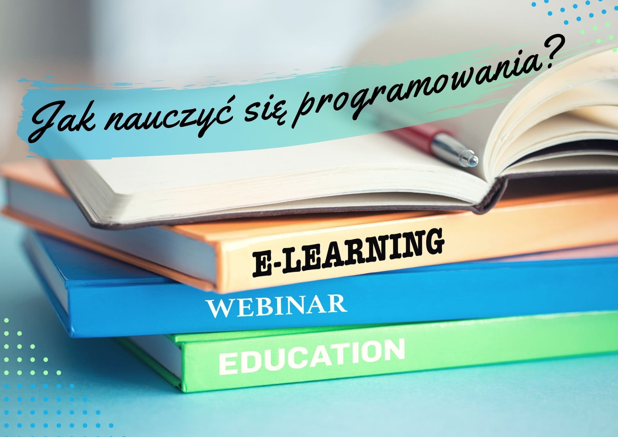 Jak nauczyć się programowania?